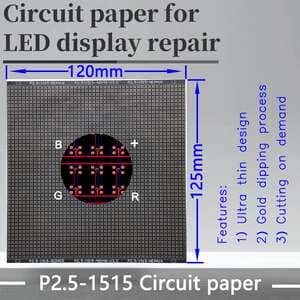 P2.5 Series Circuit Paper LED Module PCB Pad Repair P2.5-1010/1515/2121 ...